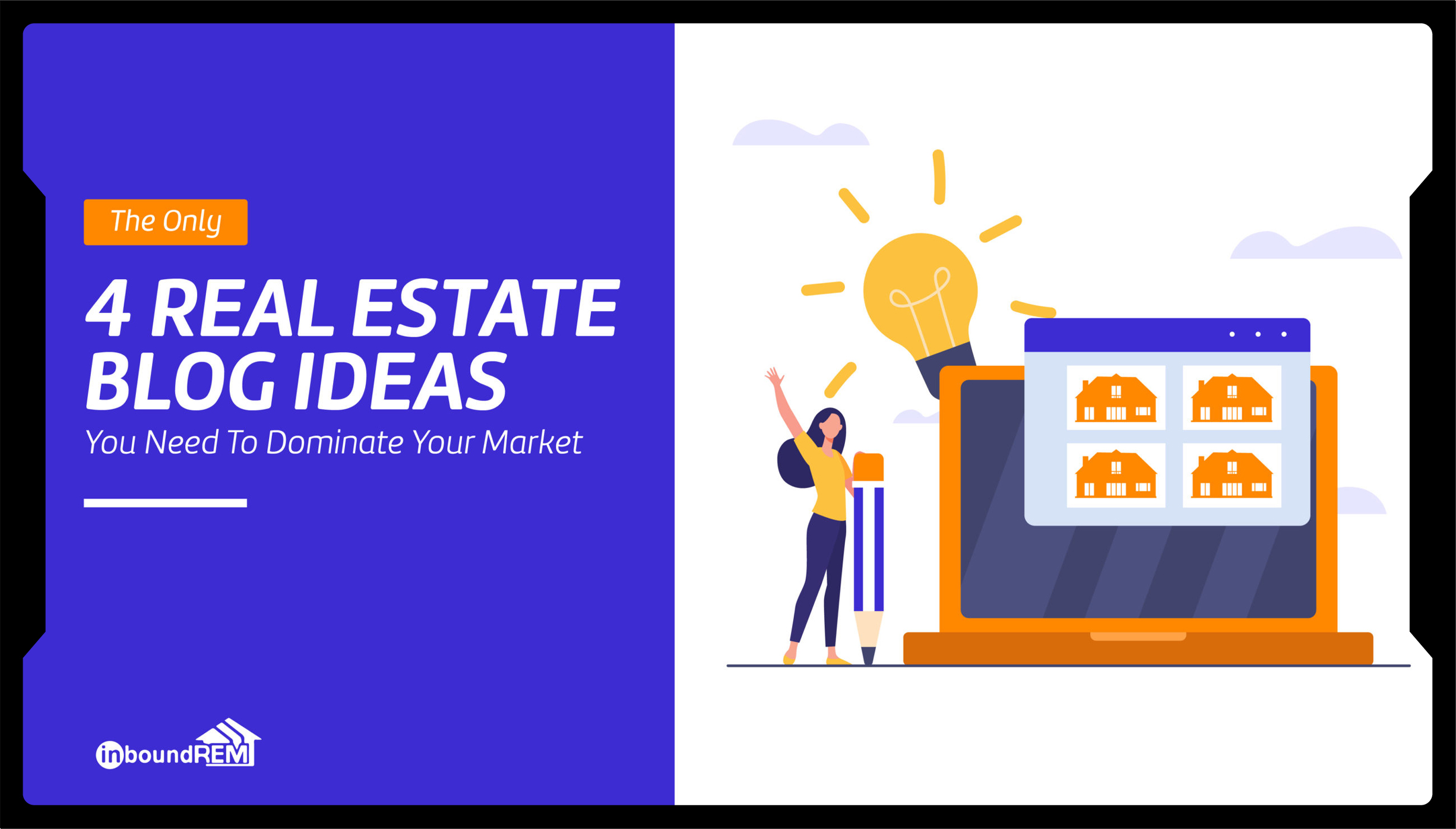 50 Real Estate Blog Ideas (+4 Best Topics for Leads)
